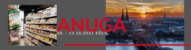 Infos zur Anuga 2021 – wichtigste Food-Messe in Köln